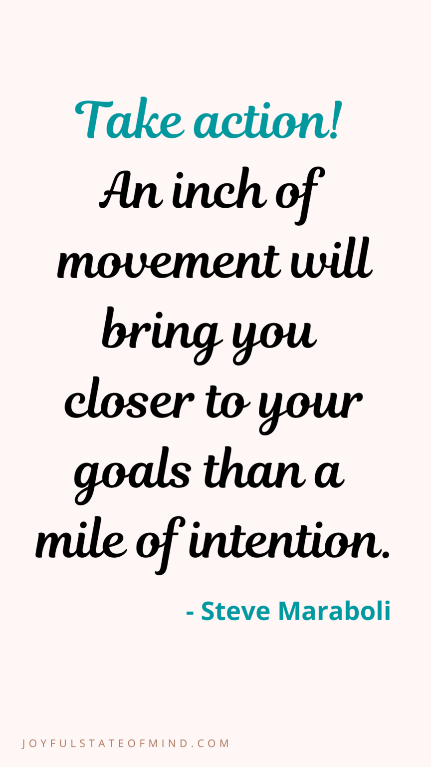 65 Powerful Quotes About Taking Action to Fuel Your Fire - Joyful State ...