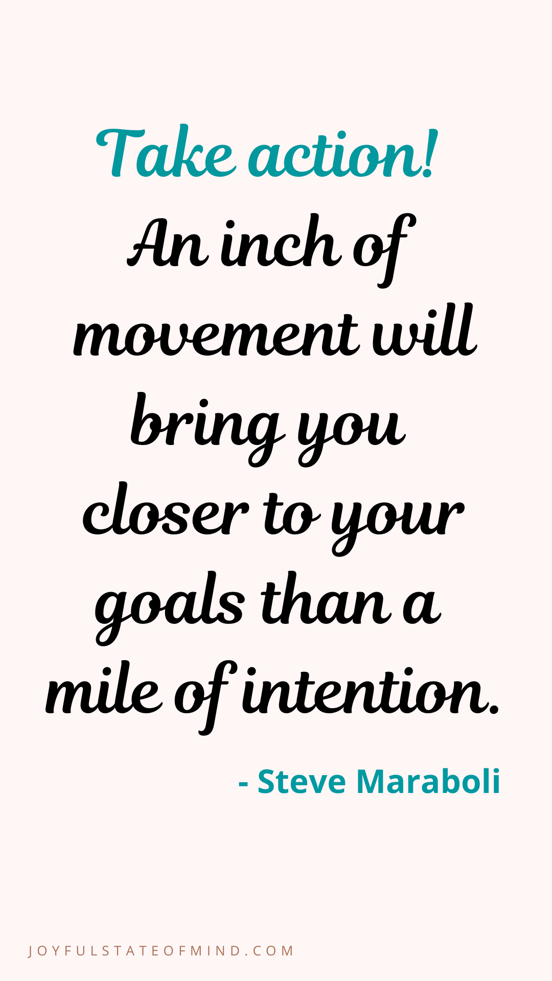 65 Powerful Quotes About Taking Action to Fuel Your Fire - Joyful State ...