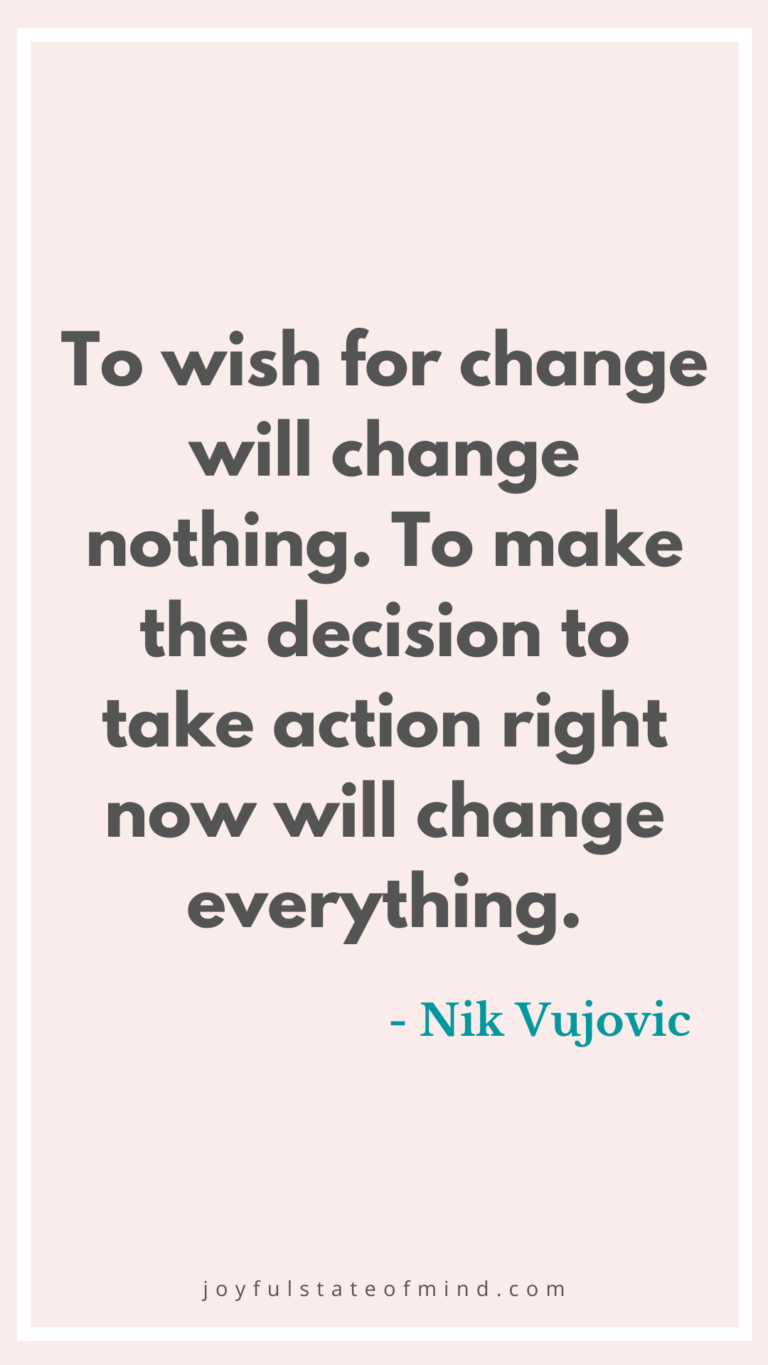 65 Powerful Quotes About Taking Action to Fuel Your Fire - Joyful State ...