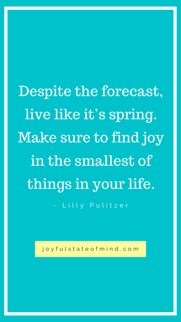 31 Uplifting Spring Quotes to Brighten Your Day - Joyful State of Mind