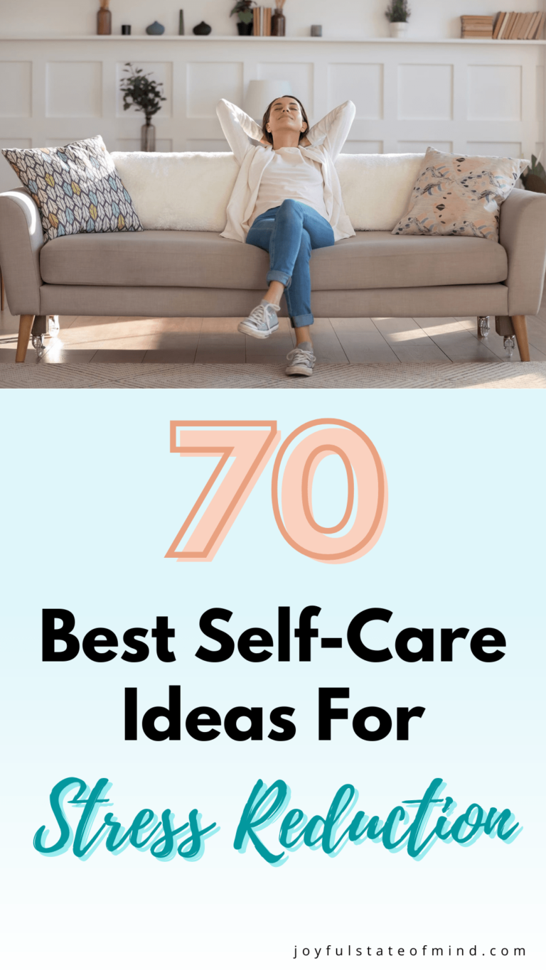 70 Best Self-Care Ideas For Stress In All Areas of Your Life - Joyful ...