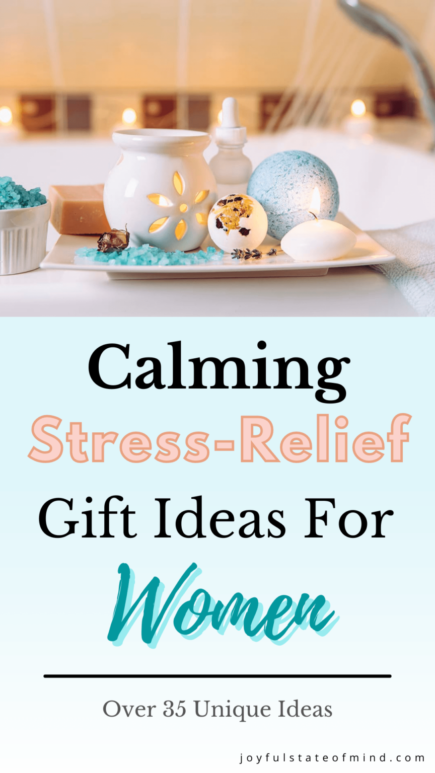 38 Must-Have Relaxing Stress-Relief Gift Basket Ideas - Joyful State of ...