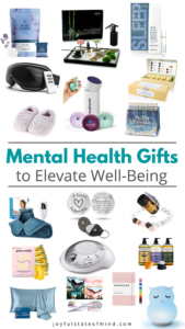 65 Mental Health Gifts to Elevate Your Well-Being - Joyful State of Mind