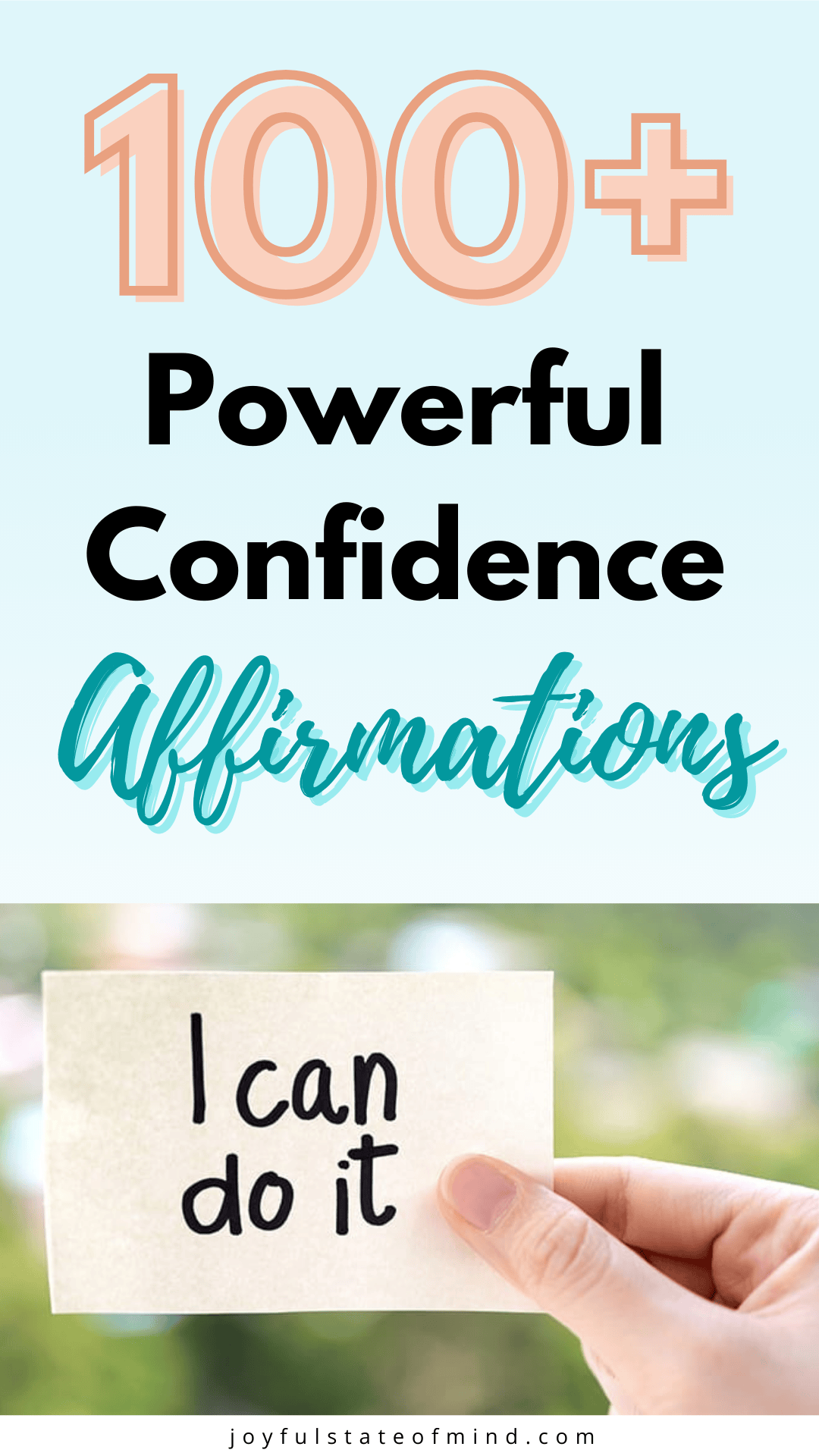 100+ Powerful Confidence Affirmations to Boost Self-Esteem - Joyful ...