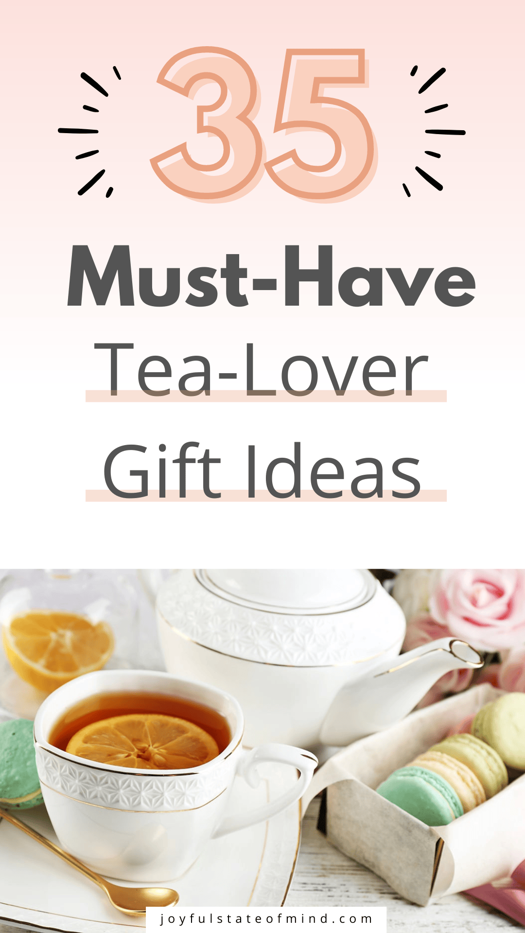 35 Must-Have Tea Lover Gifts for Every Tea Enthusiast - Joyful State of ...