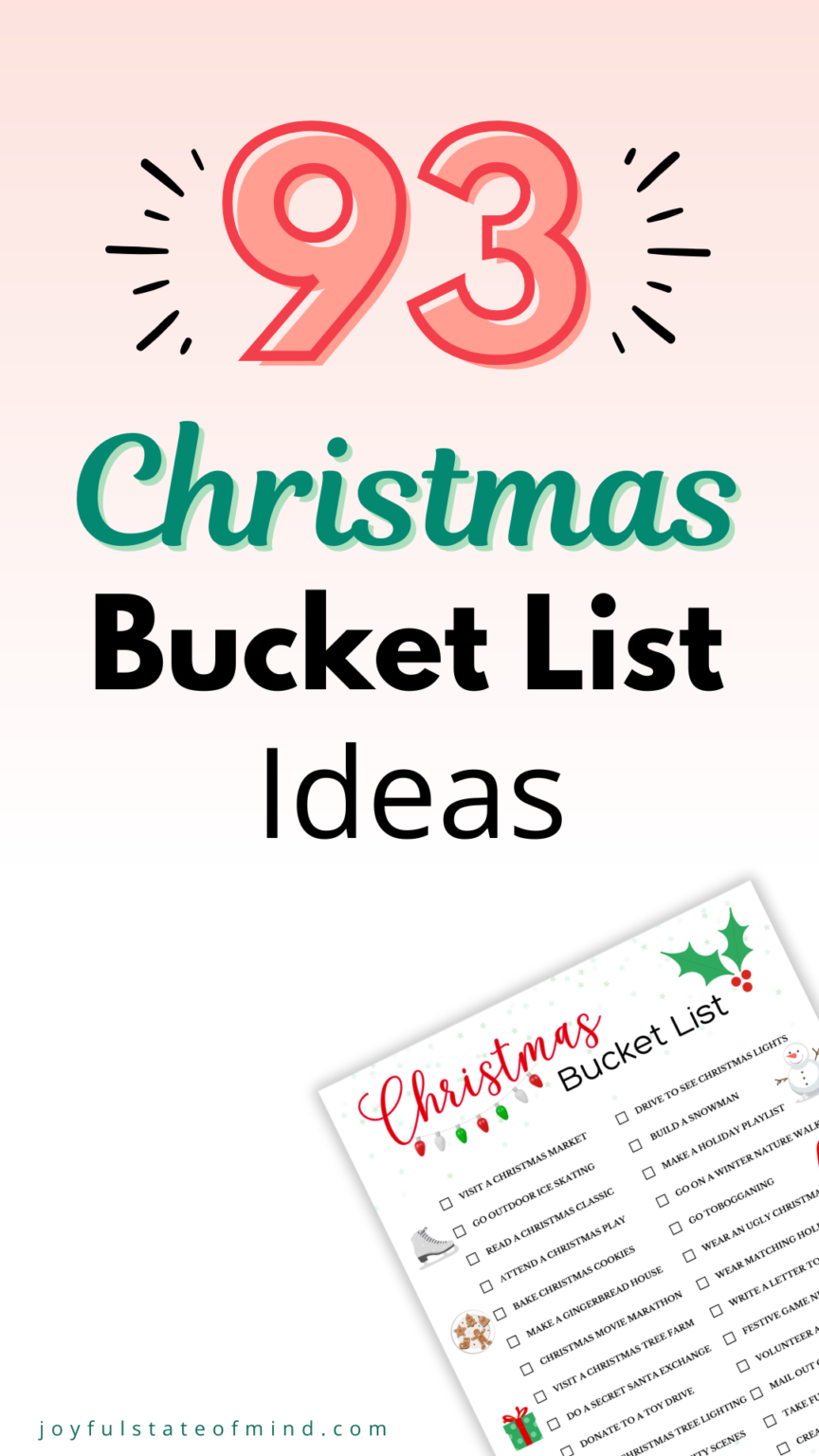 93 Christmas Bucket List Ideas for the Best Holiday Yet! - Joyful State ...