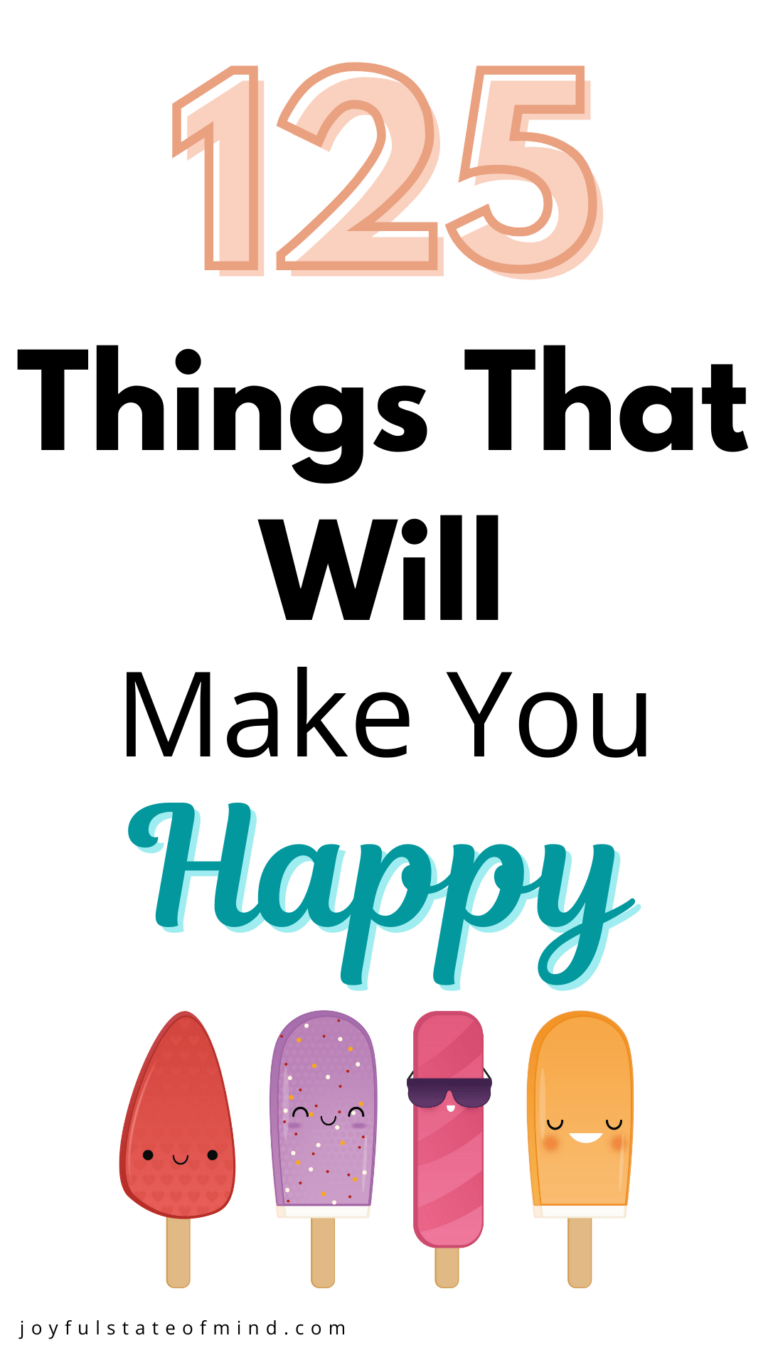 125 Things That Make Me Happy & Can Brighten Your Day Too! - Joyful ...