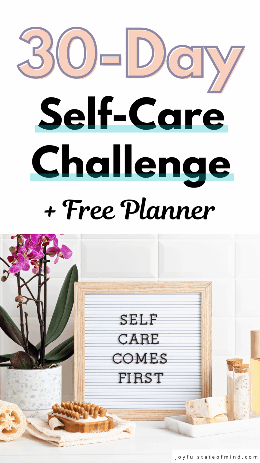 30-Day Self-Care Challenge for a Happier You (+Free Printables ...