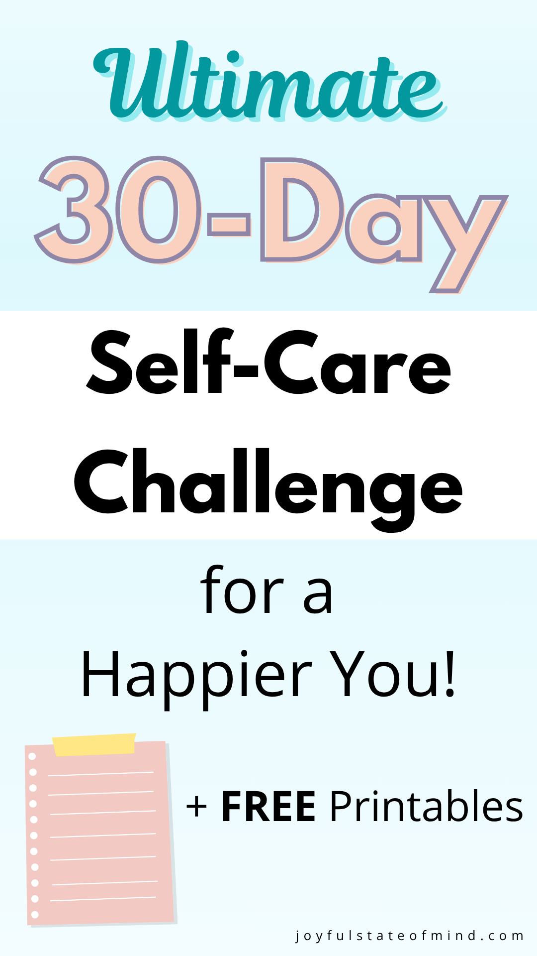 30-Day Self-Care Challenge for a Happier You (+Free Printables ...