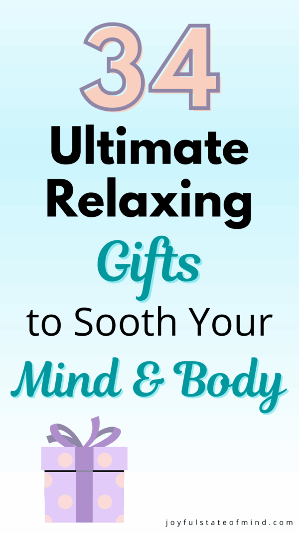 34 Relaxing Gifts for Women to Relieve Stress & Recharge - Joyful State ...